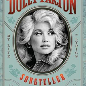 Dolly Parton, Songteller: My Life in Lyrics