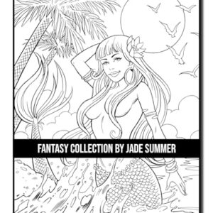 Fantasy Collection: An Adult Coloring Book with 100+ Incredible Coloring Pages of Mermaids, Fairies, Vampires, Dragons, and More!