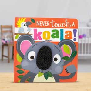 Never Touch a Koala!