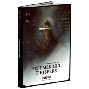 impressions kult: screams and whispers (std ed.) - 224 page hardcover book, rpg