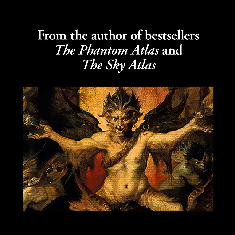 The Devil's Atlas: An Explorer's Guide to Heavens, Hells and Afterworlds