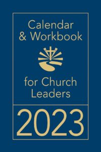 calendar & workbook for church leaders 2023: spiral-bound edition