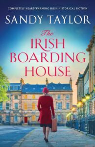 the irish boarding house: completely heart-warming irish historical fiction