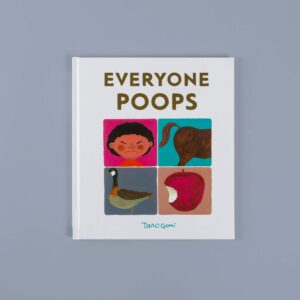 Everyone Poops (Taro Gomi)