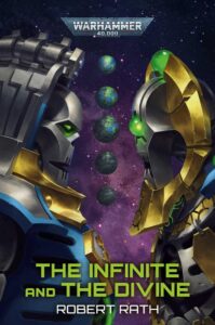 the infinite and the divine (warhammer 40,000)