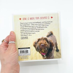 Love is a Cockapoo: A Dog-tastic Celebration of the World's Cutest Breed