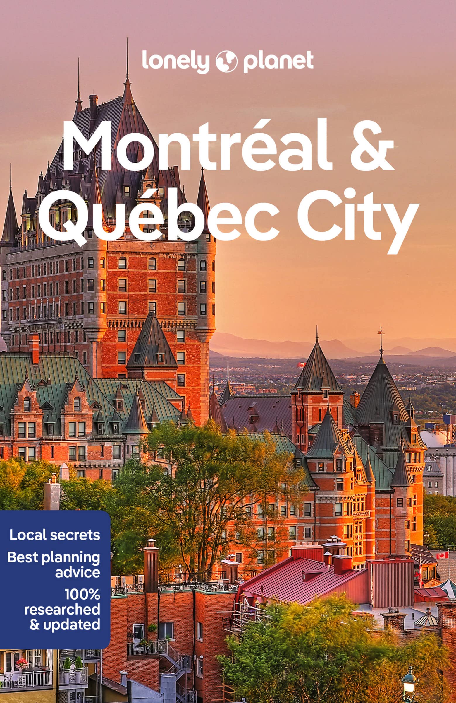 Lonely Planet Montreal & Quebec City (Travel Guide)