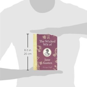 The Wicked Wit of Jane Austen