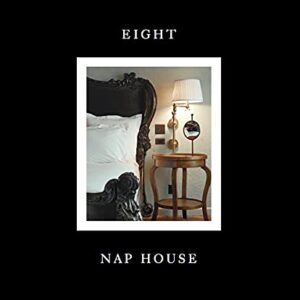 Eat Drink Nap: Bringing the House Home