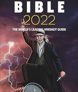 Jim Murray's Whiskey Bible 2022: North American Edition