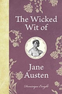 the wicked wit of jane austen