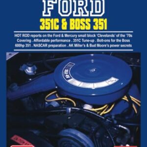 Ford 351C & Boss 351: Engine Book (Musclecar and Hi-Po Engine Series)