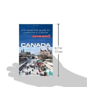 Canada - Culture Smart!: The Essential Guide to Customs & Culture