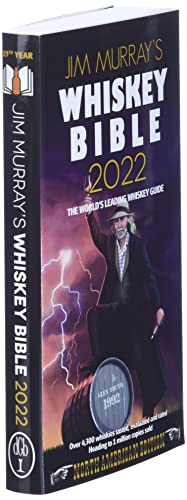 Jim Murray's Whiskey Bible 2022: North American Edition