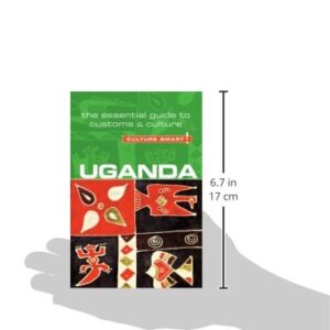 Uganda - Culture Smart!: The Essential Guide to Customs & Culture