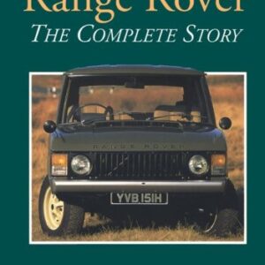 Range Rover: The Complete Story