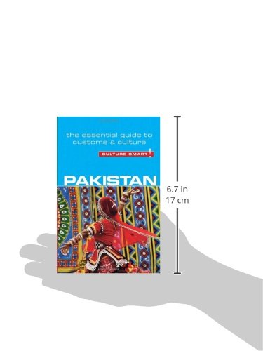 Pakistan - Culture Smart!: The Essential Guide to Customs & Culture