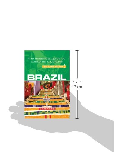 Brazil - Culture Smart!: The Essential Guide to Customs & Culture