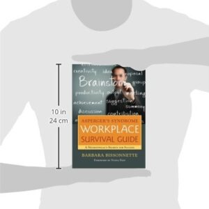 Asperger's Syndrome Workplace Survival Guide: A Neurotypical's Secrets for Success