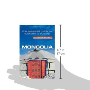 Mongolia - Culture Smart!: The Essential Guide to Customs & Culture