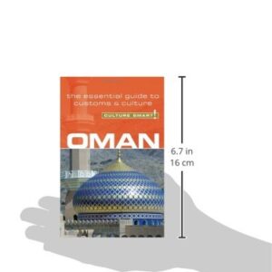 Oman - Culture Smart!: The Essential Guide to Customs & Culture