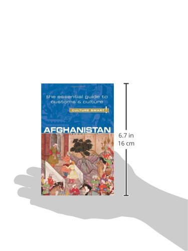 Afghanistan - Culture Smart!: The Essential Guide to Customs & Culture