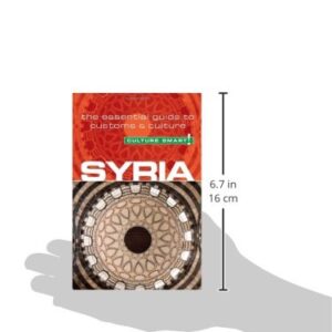 Syria - Culture Smart!: The Essential Guide to Customs & Culture