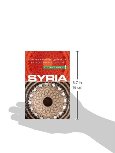 Syria - Culture Smart!: The Essential Guide to Customs & Culture