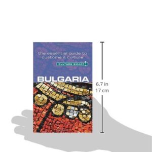 Bulgaria - Culture Smart!: The Essential Guide to Customs & Culture