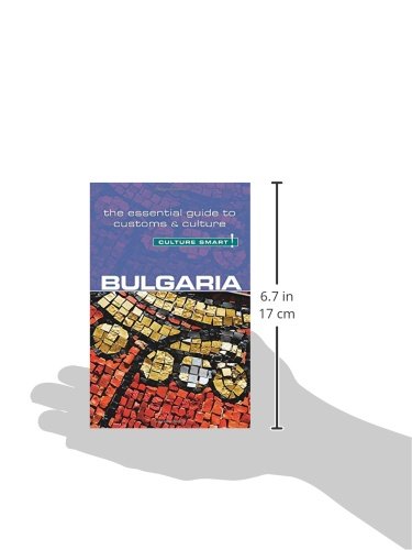 Bulgaria - Culture Smart!: The Essential Guide to Customs & Culture