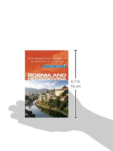 Bosnia & Herzegovina - Culture Smart!: The Essential Guide to Customs & Culture