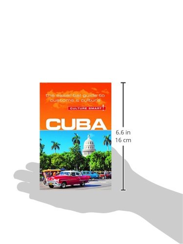 Cuba - Culture Smart!: The Essential Guide to Customs & Culture