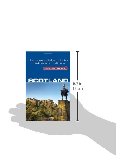 Scotland - Culture Smart!: The Essential Guide to Customs & Culture