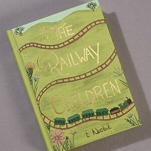 The Railway Children (Wordsworth Collector's Editions)