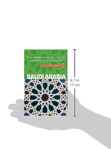 Saudi Arabia - Culture Smart!: The Essential Guide to Customs & Culture