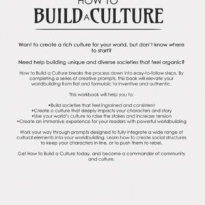 How to Build a Culture: An Author’s Guide to Building Rich and Diverse Cultures (Step by Step Worldbuilding)