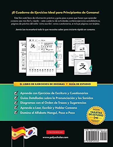 Aprender Coreano Para Principiantes - El Libro de Ejercicios de Idiomas: Guía de Estudio, Paso a Paso y Fáciles, para Aprender a Leer, Escribir y ... para Aprender Coreano) (Spanish Edition)