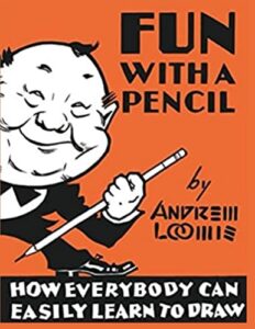 fun with a pencil: how everybody can easily learn to draw