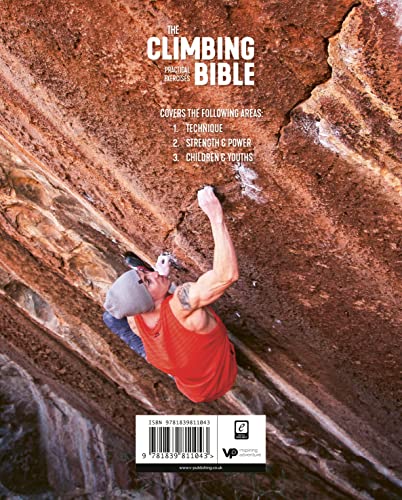 The Climbing Bible: Practical Exercises: Technique and strength training for climbing