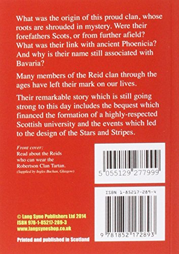 Reid: The Origins of the Clan Reid and Their Place in History: The Origins of the Clan Reid and Their Place in Scotland's History (Scottish Clan Mini-Book)