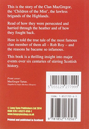 The MacGregor: The Origins of the Clan MacGregor and Their Place in History (Scottish Clan Mini-Book)