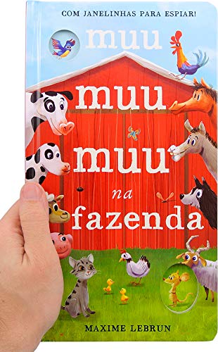 Muu Muu Muu na Fazenda - com janelinhas para espiar (Em Portugues do Brasil)