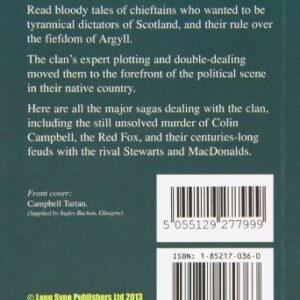 The Campbells: The Origins of the Clan Campbell and Their Place in History (Scottish Clan Mini-Book)