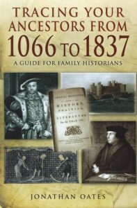 tracing your ancestors from 1066 to 1837