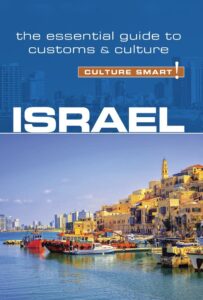 israel - culture smart!: the essential guide to customs & culture