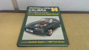 vauxhall opel calibra service and repair manual (haynes service and repair manuals)