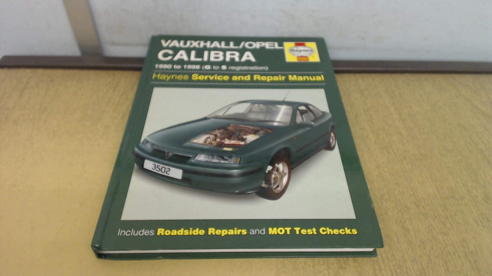 Vauxhall Opel Calibra Service and Repair Manual (Haynes Service and Repair Manuals)