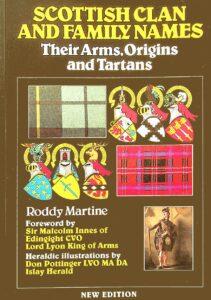 scottish clan and family names: their arms, origins and tartans