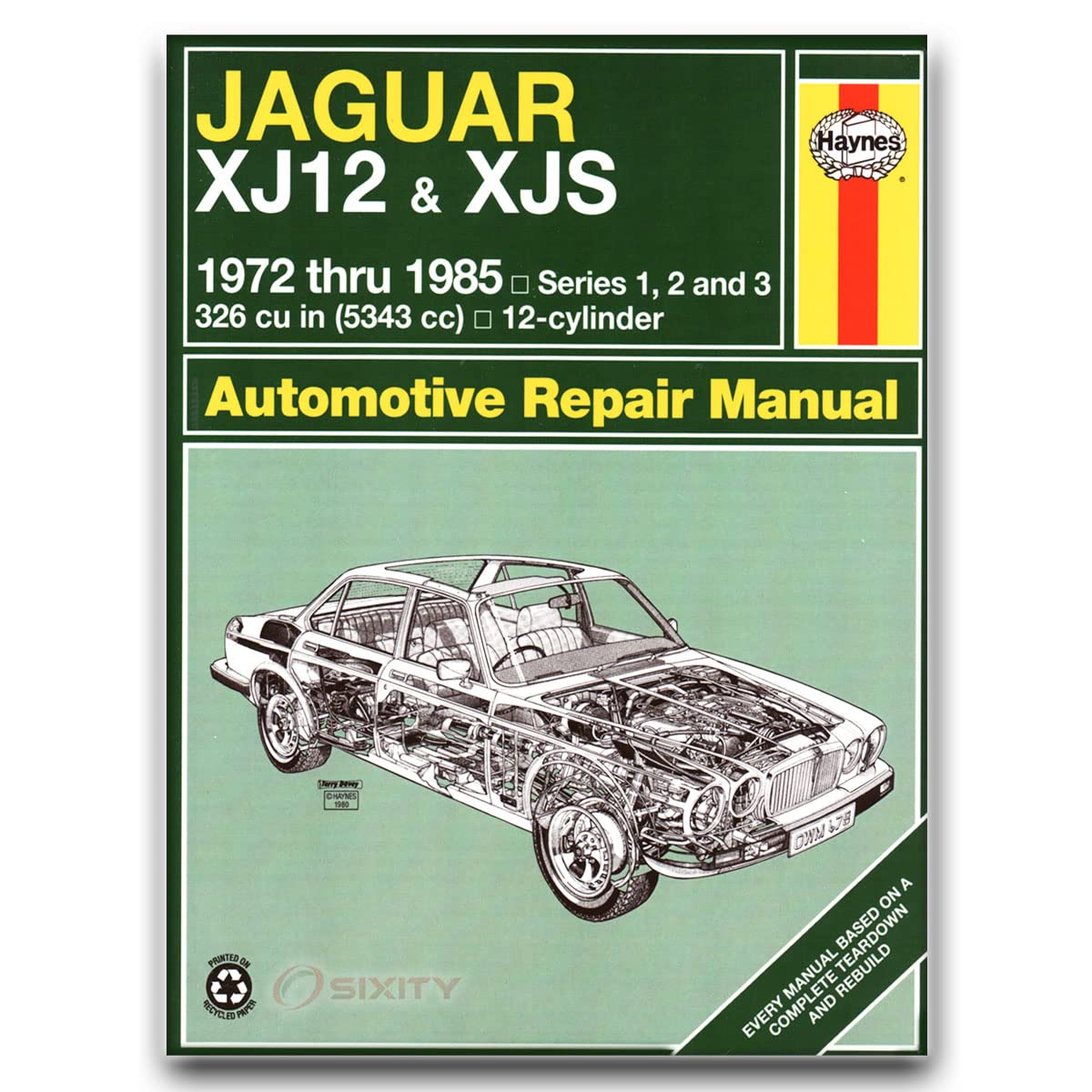 Jaguar XJ12 & XJS '72'85 (Haynes Repair Manuals)