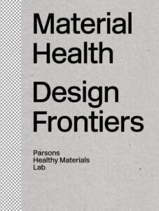 material health: design frontiers